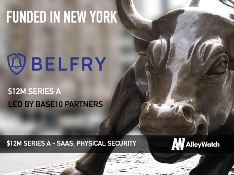 Belfry Raises $12M to Transform Security Operations Management – AlleyWatch
